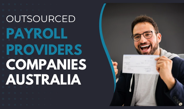 Best Payroll Outsourcing Providers in Australia 2026 Guide & Comparison